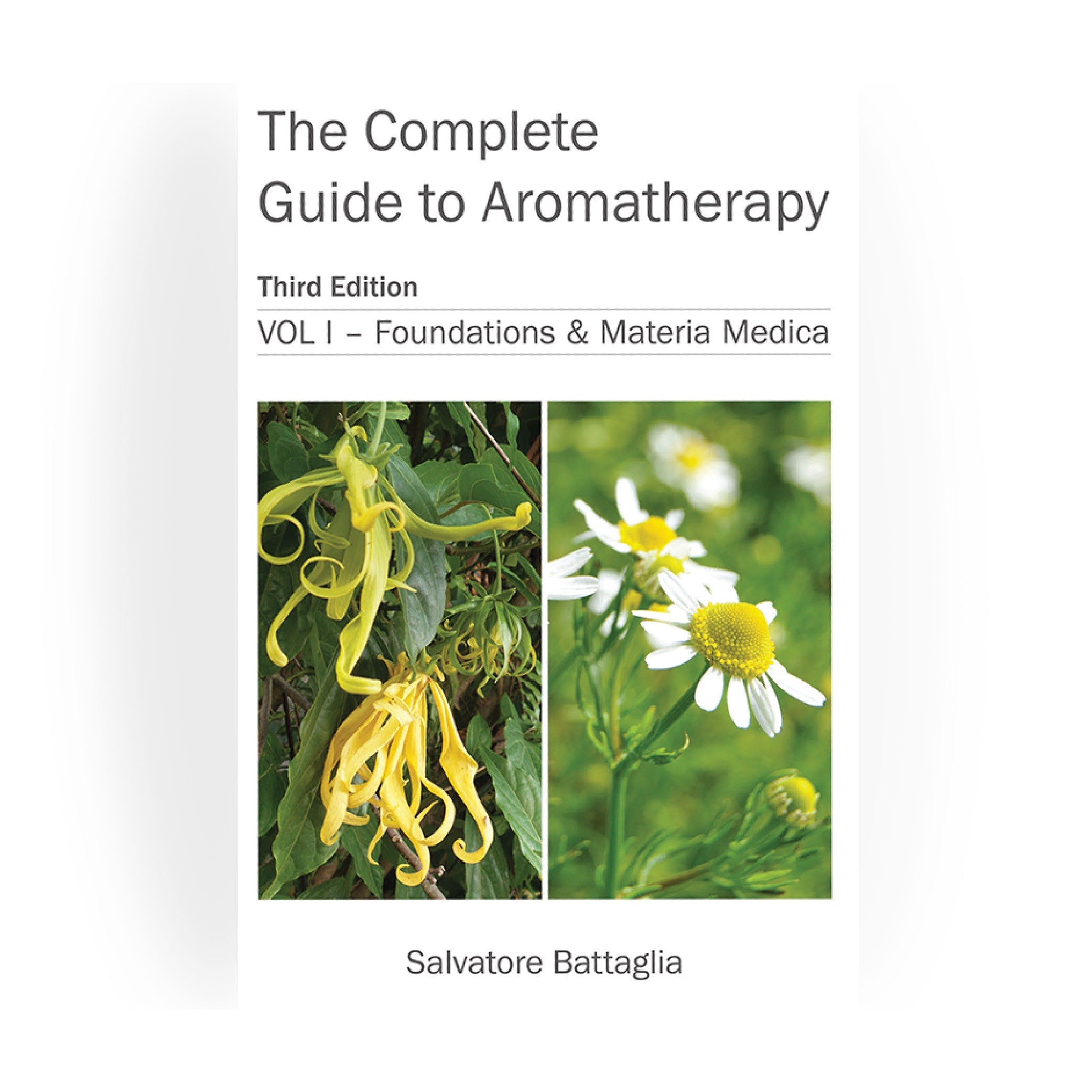 The Complete Guide to Aromatherapy 3rd Edition - Perfect Potion